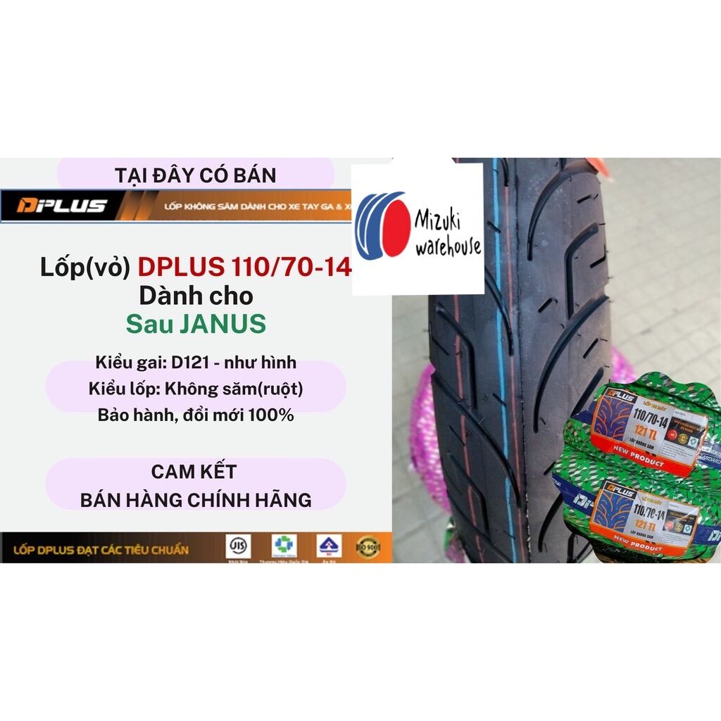 Vỏ ( Lốp) trước NVX, Janus 110/70-14 hiệu DPLUS, Sản xuất tại Việt Nam ( Đạt Tiêu Chuẩn JIS Nhật ...