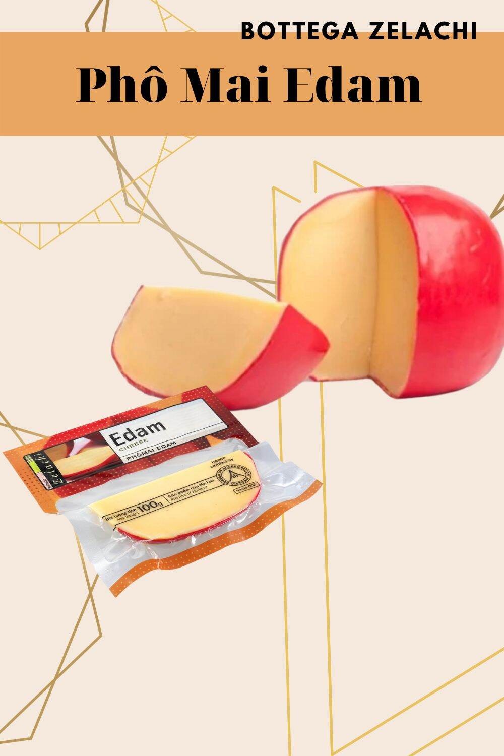 Phô mai Edam Bottega Zelachi 200g | Lazada.vn